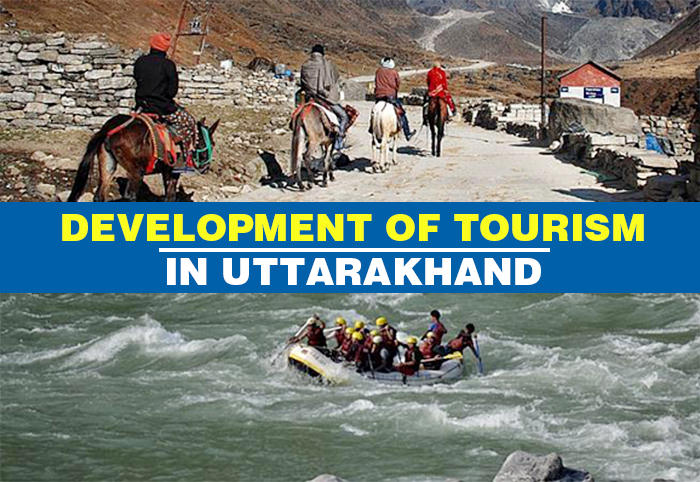 Development of Tourism in Uttarakhand, Tourism in Uttarakhand